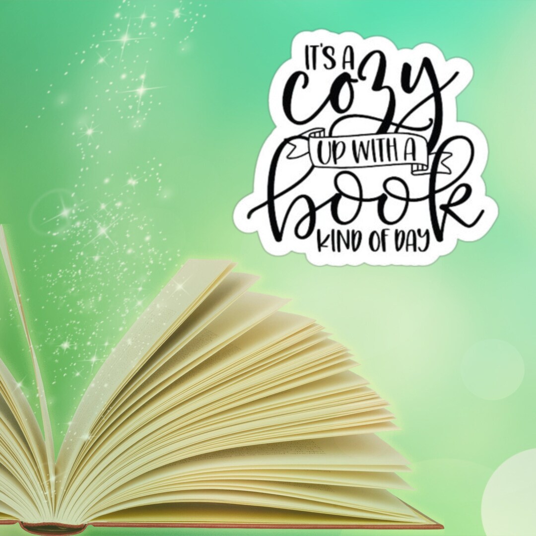 Cozy up With a Book Vinyl Sticker | Book Themed Water Proof Sticker ...