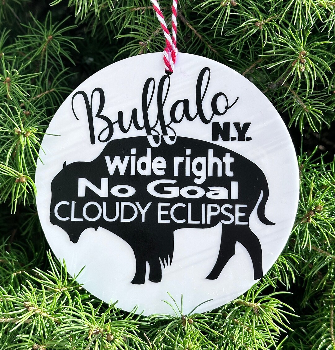 Acrylic Buffalo NY Eclipse Ornament, Wide Right, No Goal, Cloudy Eclipse, Buffalo Fail ...