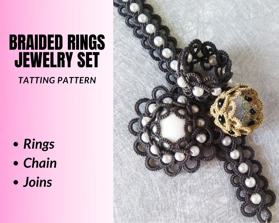 Braided Rings Jewelry Set Tatting Pattern. Ice Drop, Bracelet, Ring ...