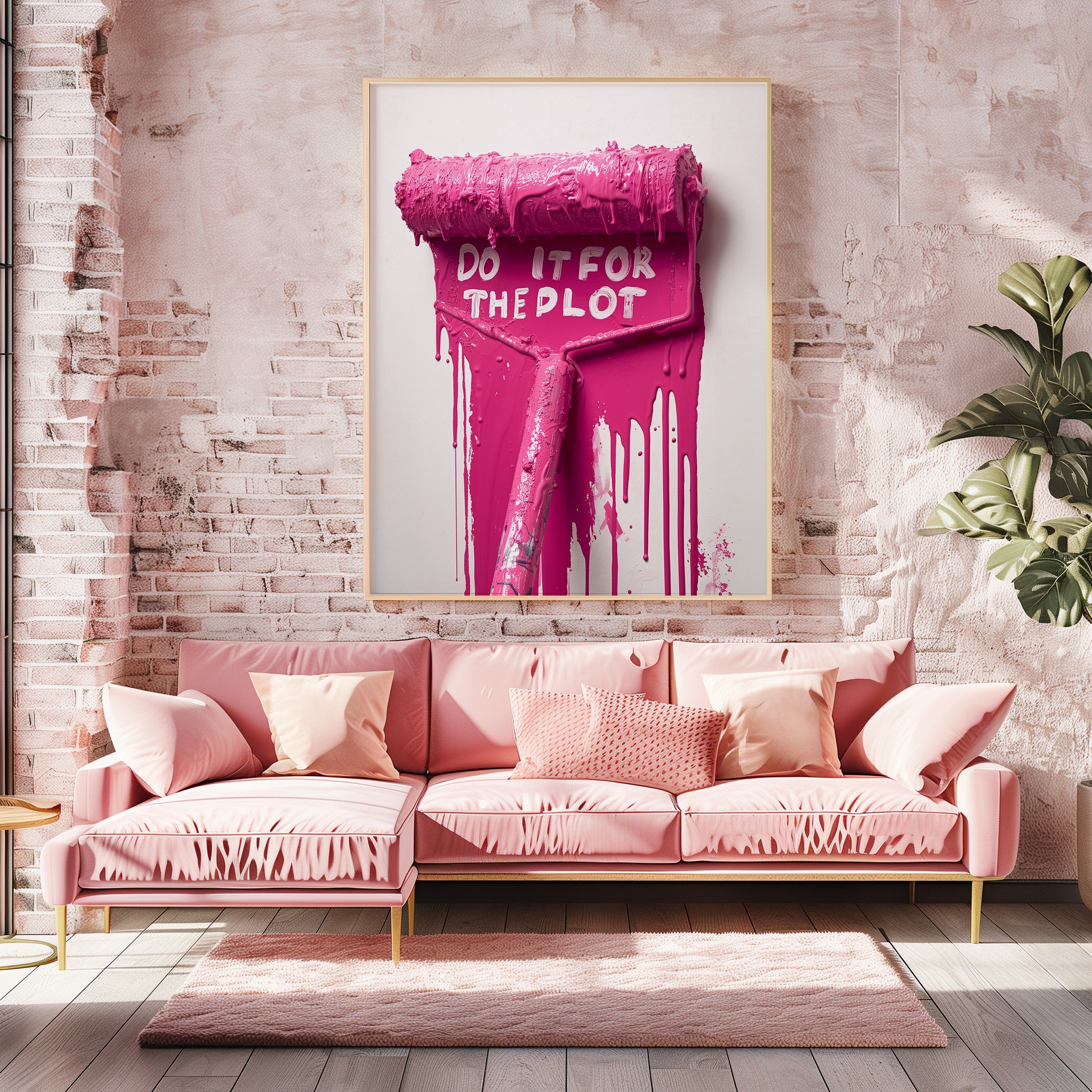 Do It FOR THE PLOT Printable Hot Pink Wall Art Pink Gallery Wall Art ...