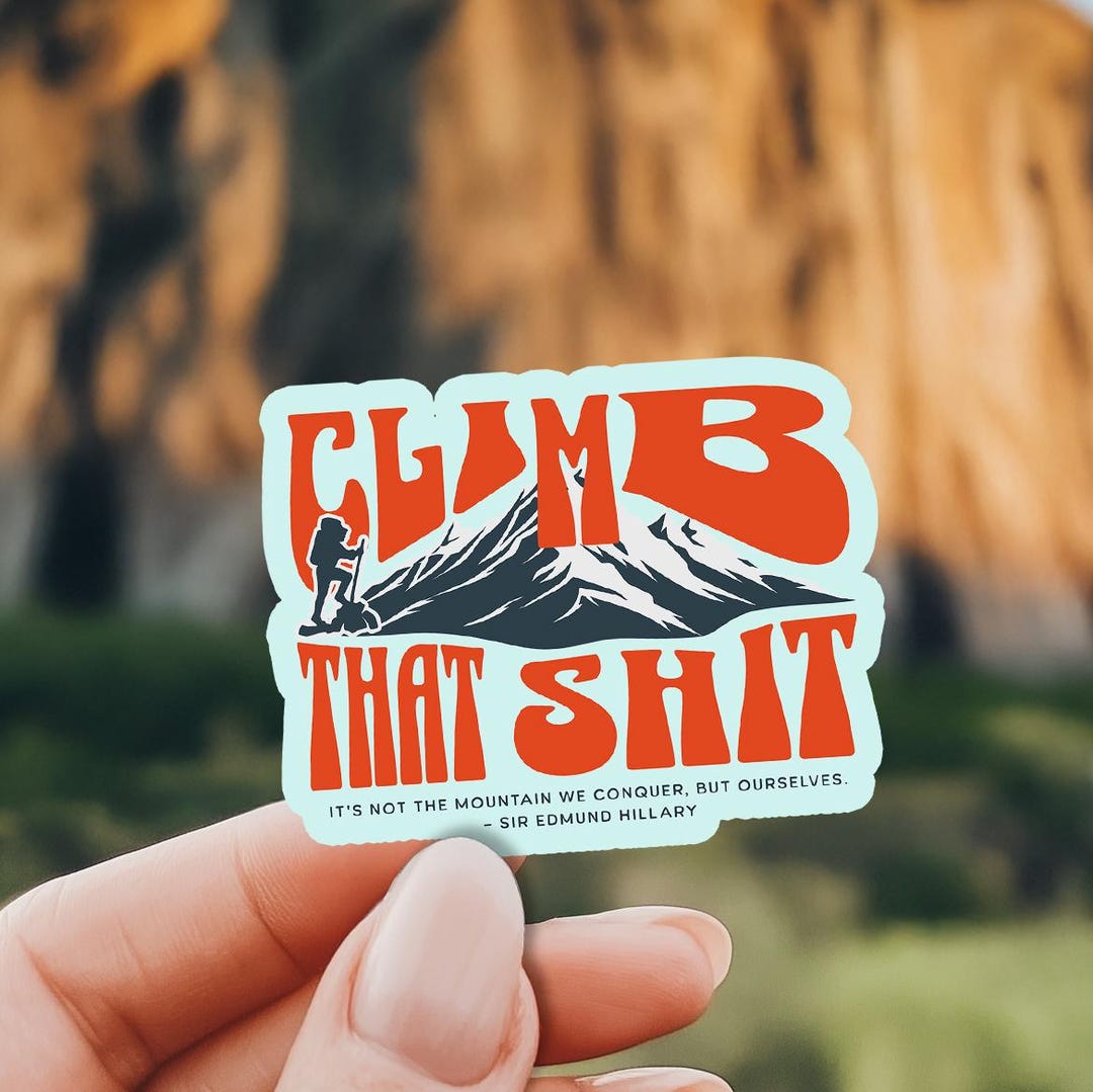 Mountain Climbing Sticker for Climber Gift for Mountain Climber Sticker ...