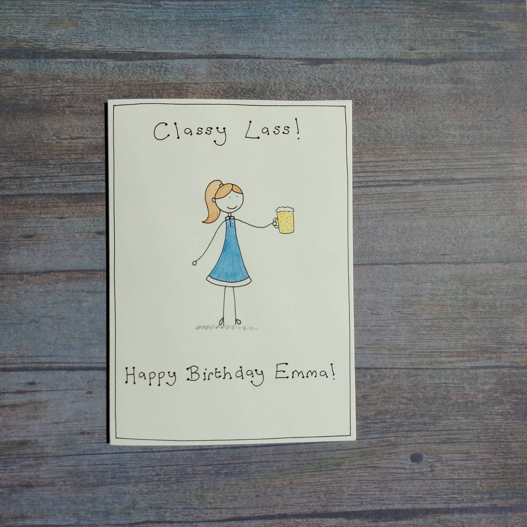 Customisable Birthday Card for Women, Beer Loving Card, Classy Lass ...