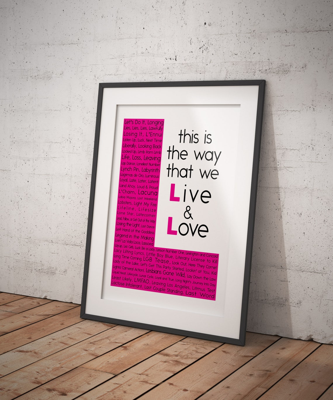 The L Word Quote PRINTABLE, Live and Love Wall Art, Lesbian Quote ...