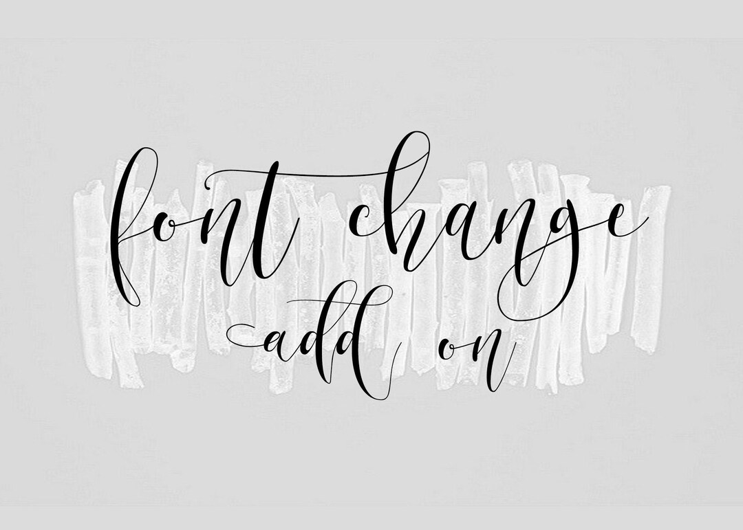ADD ON for Additional Customization Font Change Font Color - Etsy