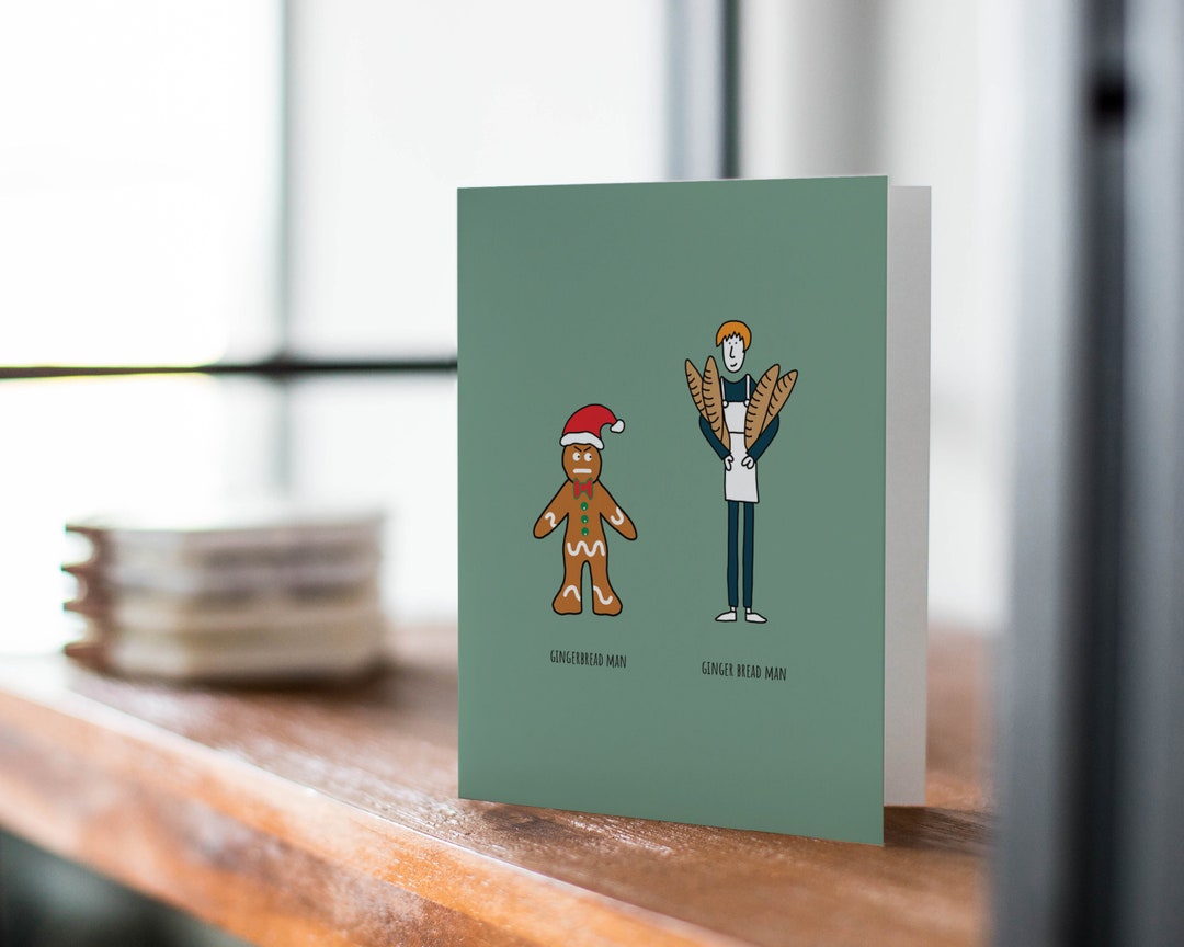 Ginger Bread Man | Christmas Card | Greeting Card | Funny Card | Pun ...