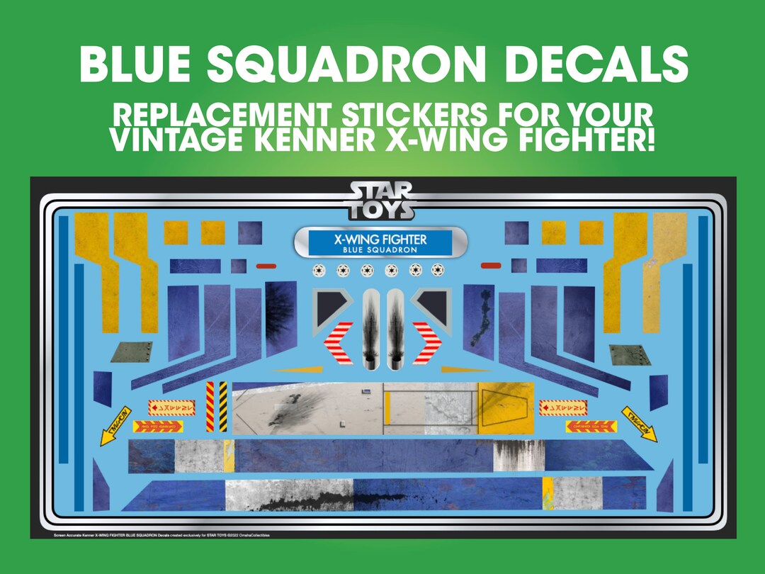 Blue Squadron Replacement Stickers for Vintage Kenner X-wing Rogue One ...