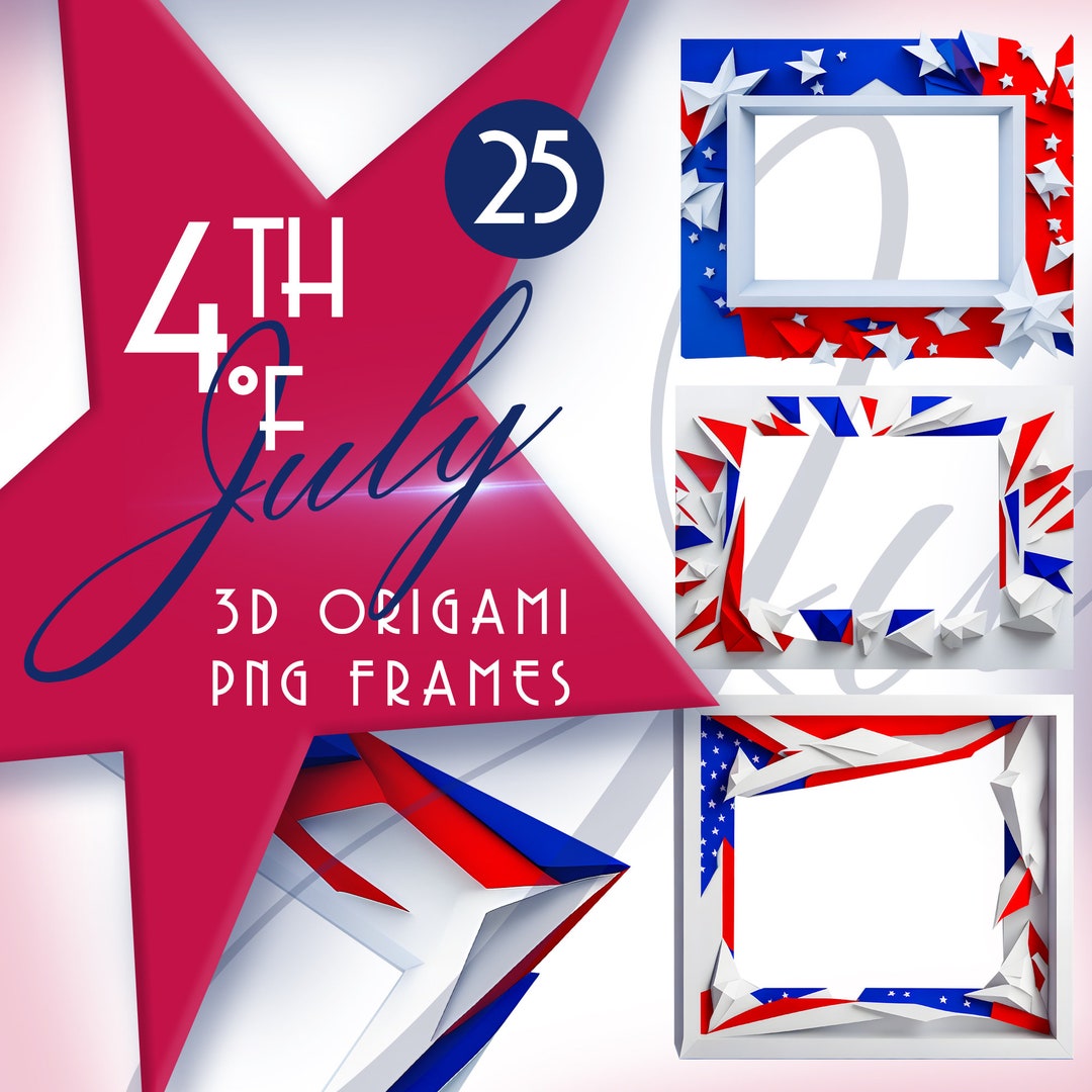 Origami 4th of July Frames Clipart: Patriotic PNG Borders (digital ...