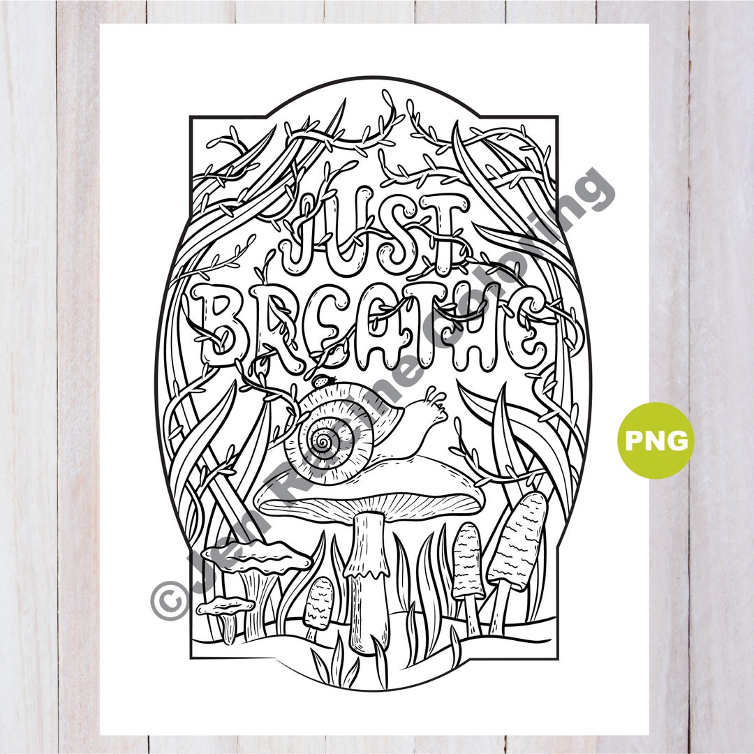 Just Breathe Snail Coloring Page, Digital Download, PNG - Etsy
