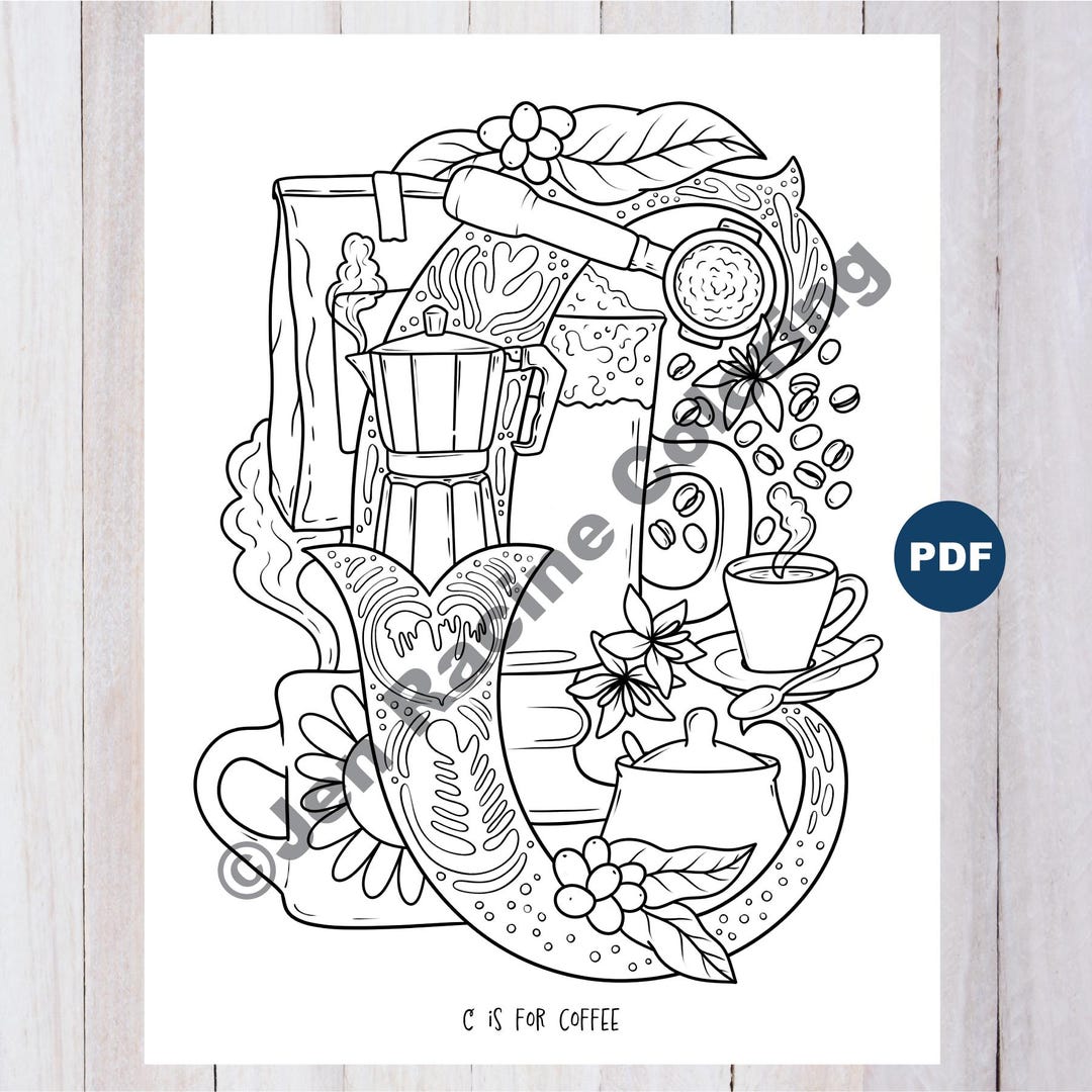C is for Coffee Coloring Page, Lettering Artwork (PDF) - Etsy