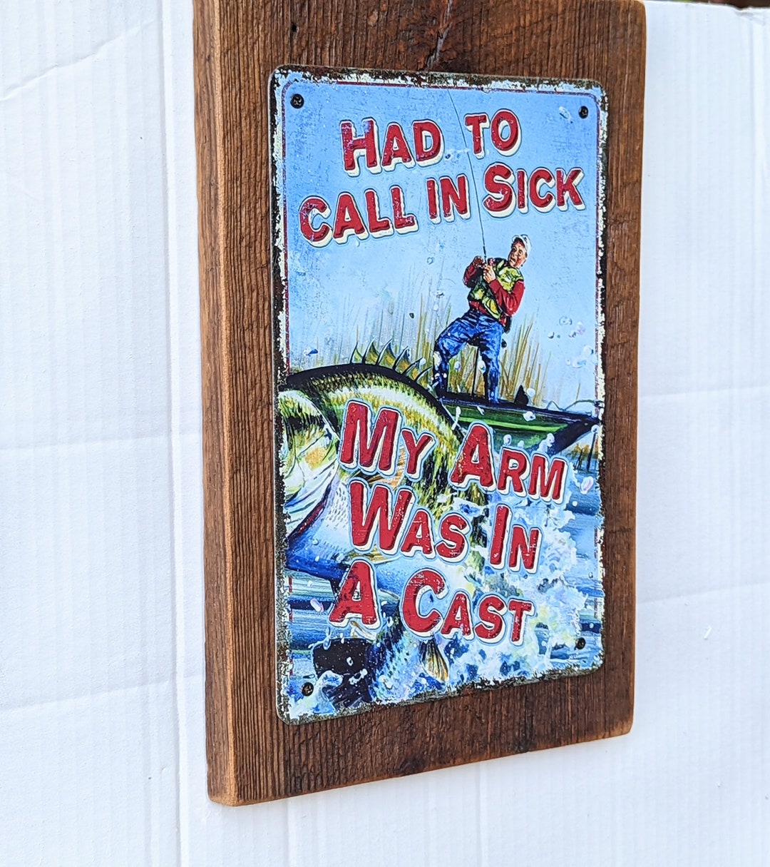 Fisherman's Funny Tin Sign on Authentic Barn Wood/ Rustic Sign on Barn ...