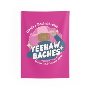 Yeehaw Baches Photo Backdrop, Lets Go Girls Custom Banner, Country ...