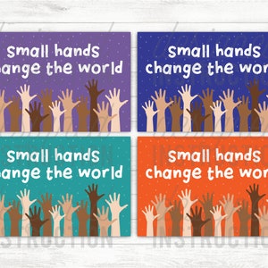 INSTANT DOWNLOAD Small Hands Change the World Poster Pack: Kindness ...