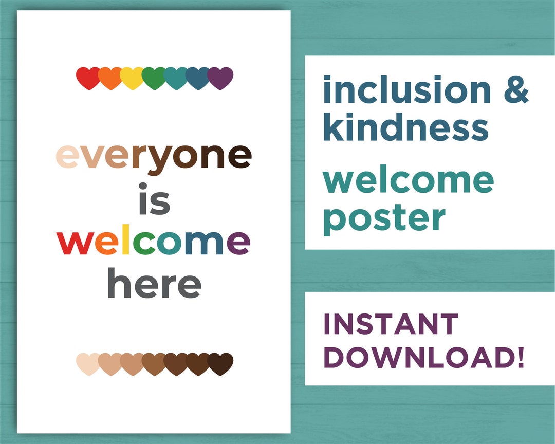 Everyone is Welcome Here Poster, Classroom Inclusion Poster, Diversity ...