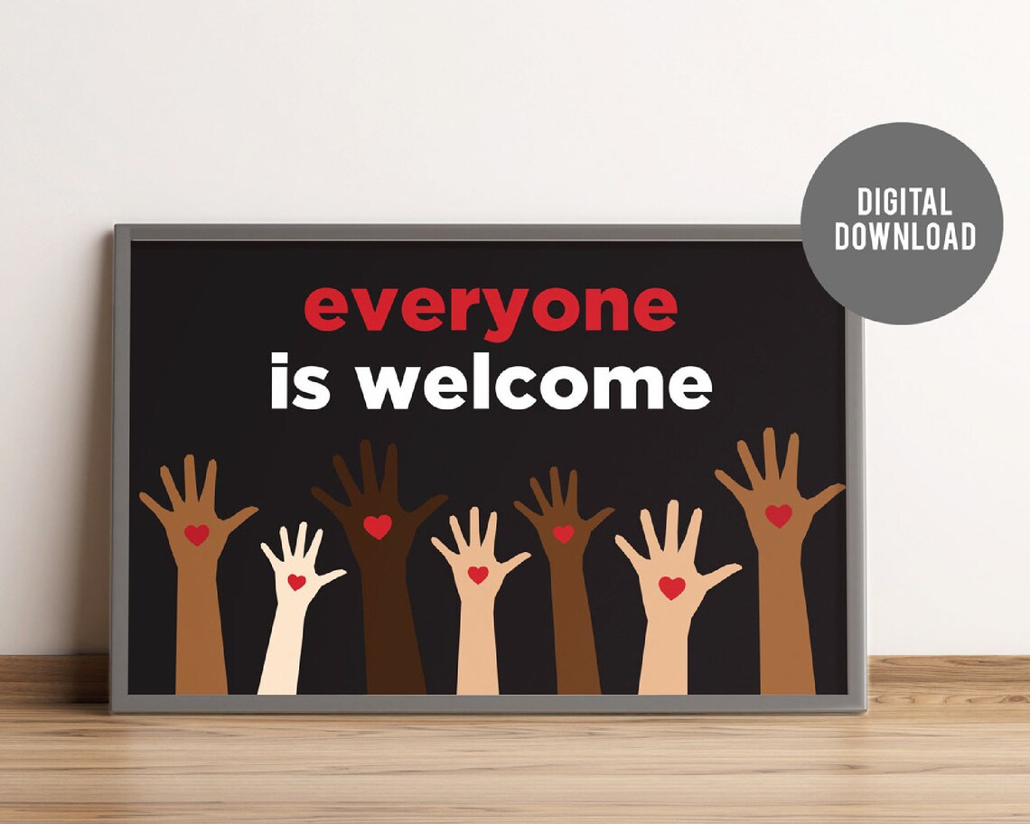 Everyone is Welcome Poster: Diversity Classroom Decor (digital Download ...