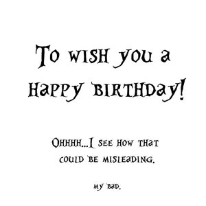 Happy Birthday / Birthday / Dark Humor / Funny / Hilarious / Humor ...