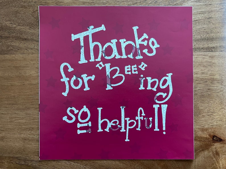 Thanks for BEE Ing so Helpful Teacher Coworker Handcrafted - Etsy