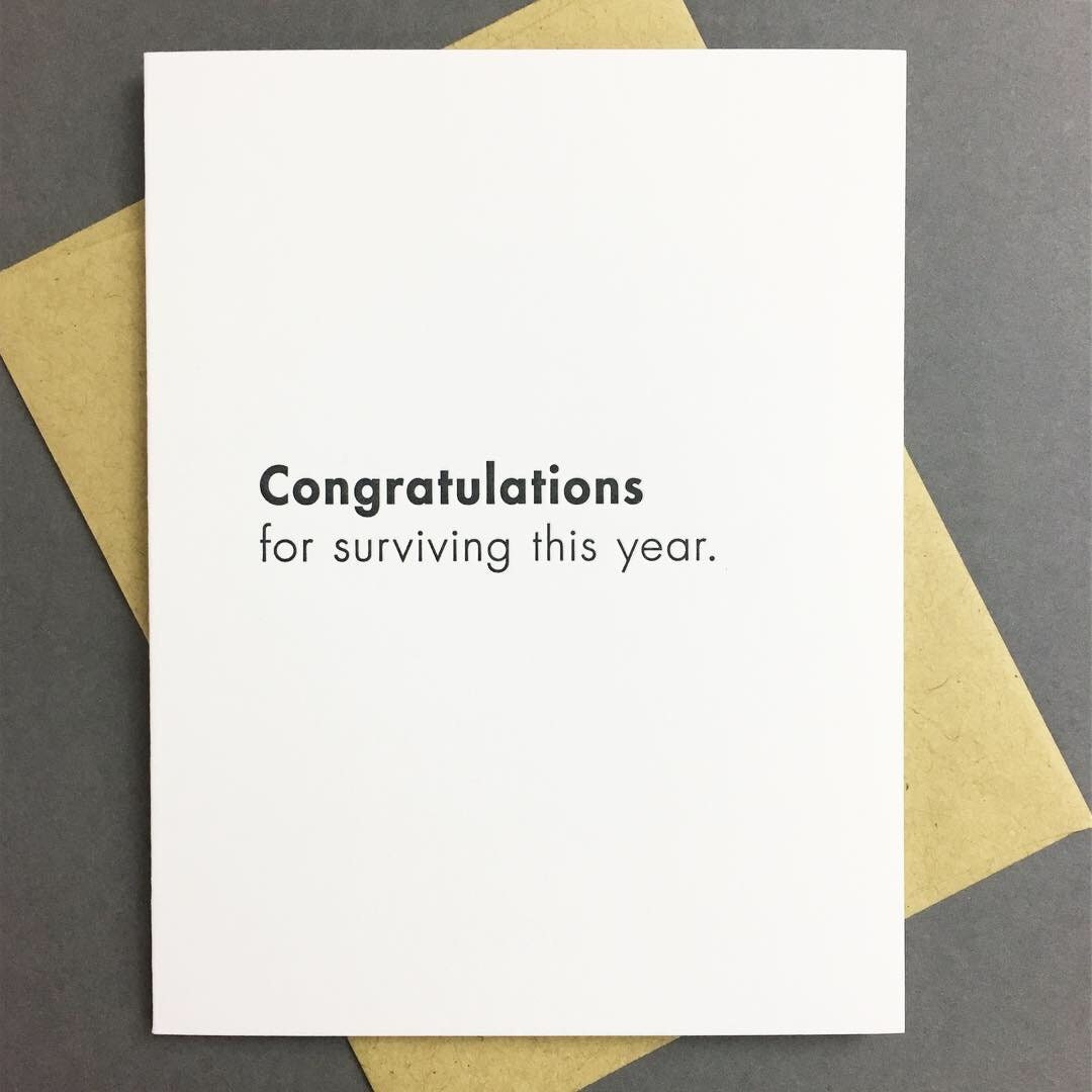 Congratulations for Surviving This Year – Letterpress Greeting Card - Etsy