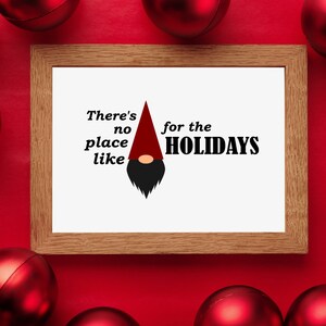 There's No Place Like Gnome for the Holidays Svg-christmas Gnome Png ...