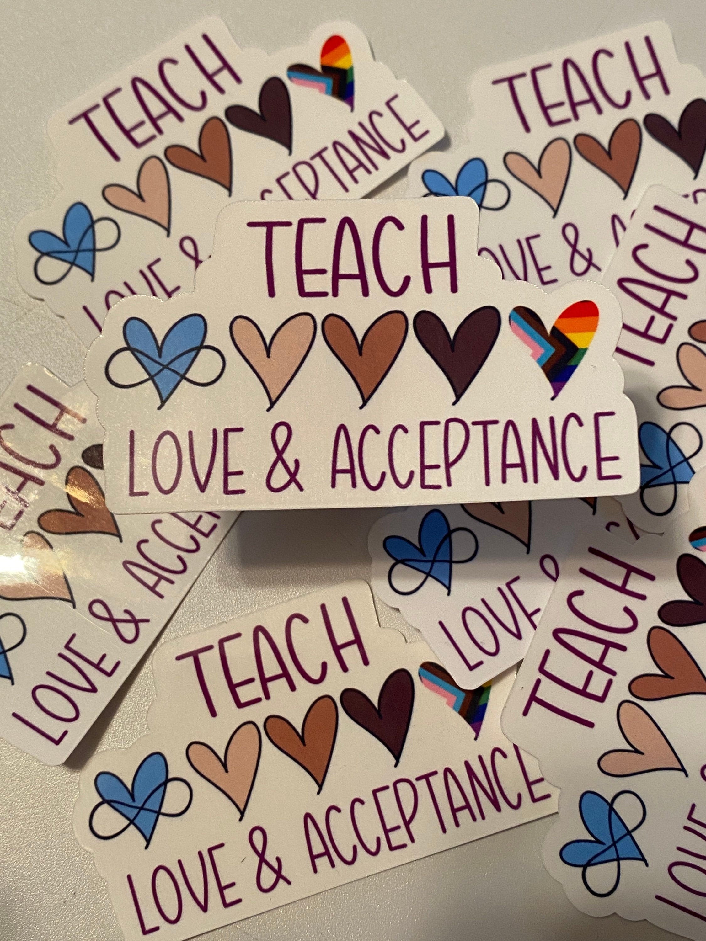 Teach Love and Acceptance Sticker | Etsy