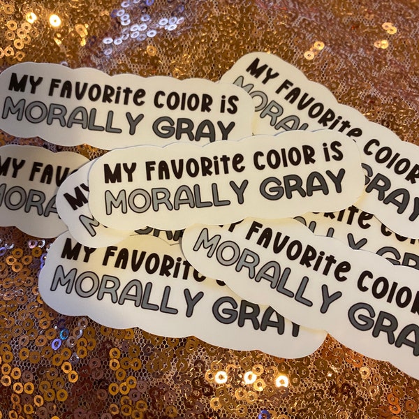 Morally Gray Color Sticker - Etsy
