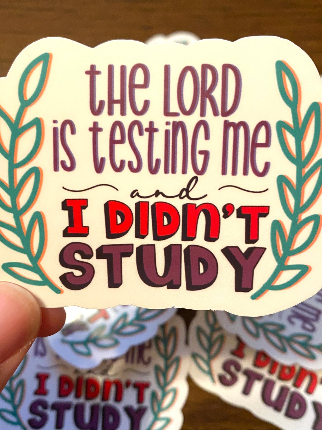 The Lord is Testing Me and I Didn't Study Sticker - Etsy