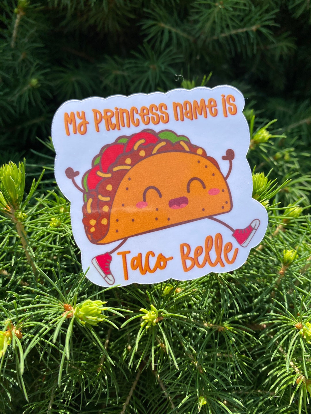My Princess Name is Taco Belle Sticker - Etsy