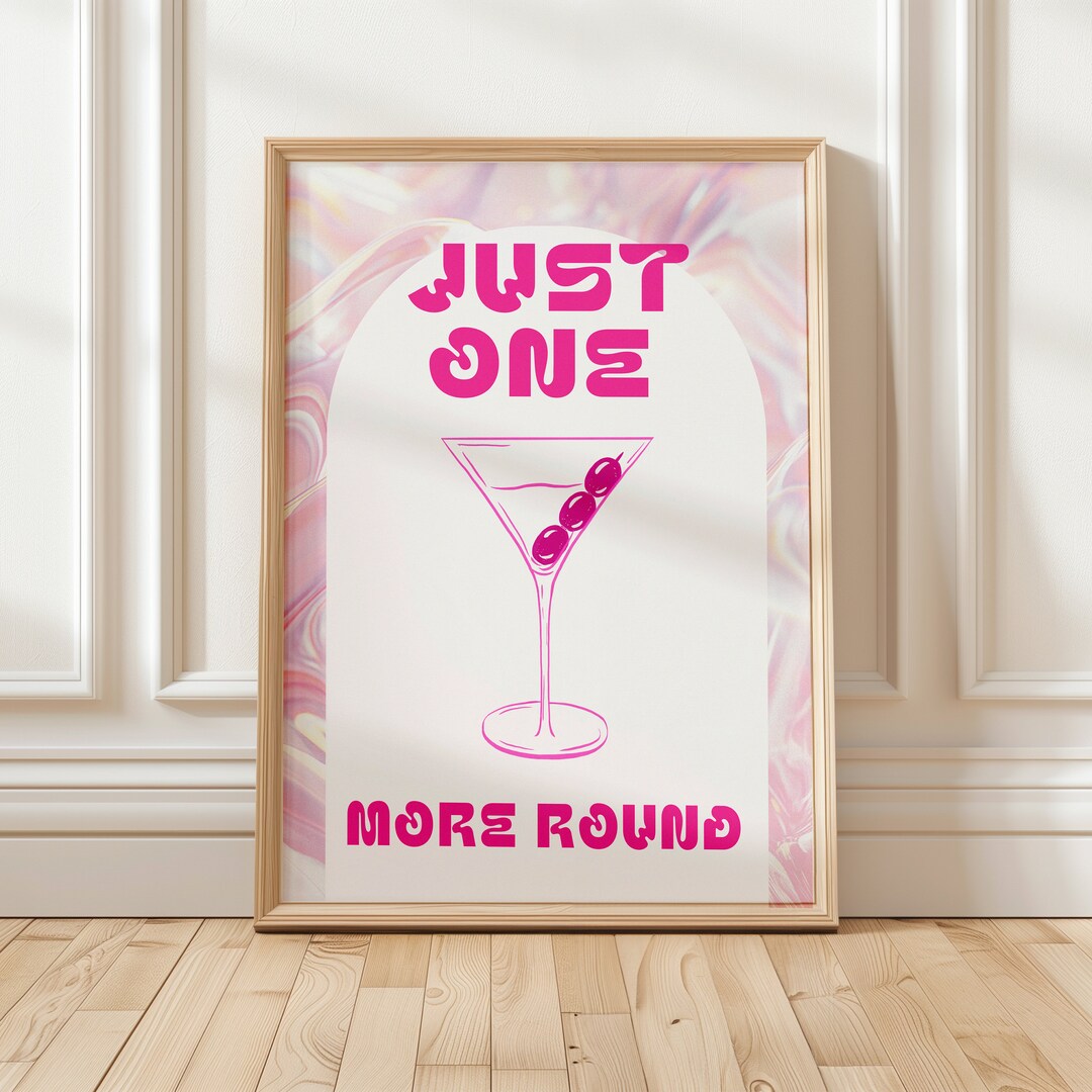 Just One More Round Print, Aesthetic Wall Art, Pink Decor, Girly Decor ...