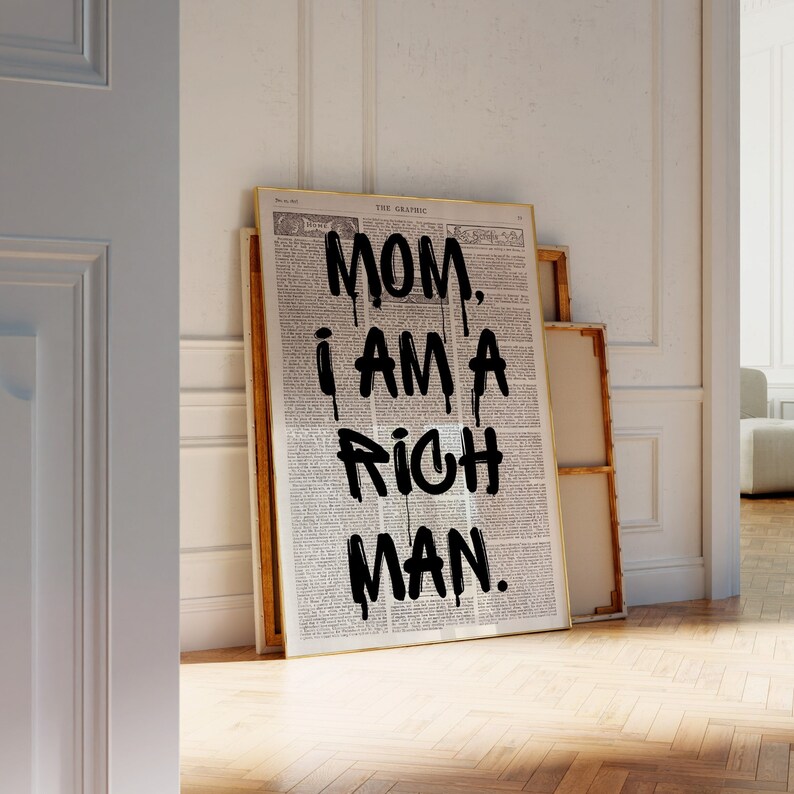 Mom I Am a Rich Man Poster, Trendy Wall Art Prints, Maximalist Print ...
