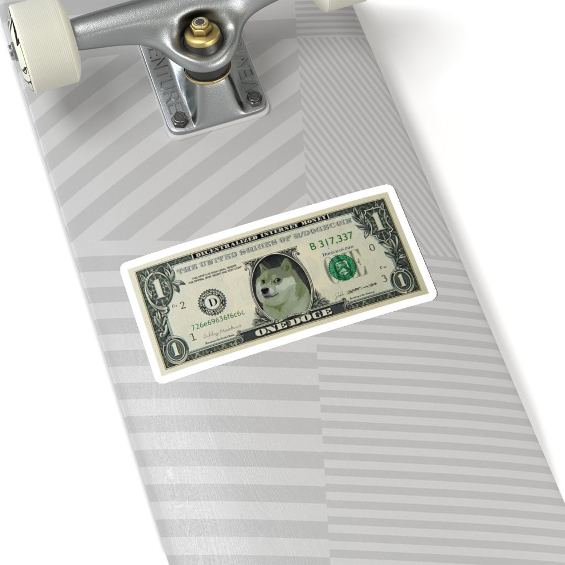 Doge Dollar Bill One Doge Bill Dogecoin Bill Sticker Etsy