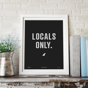 Locals Only Wall Art Printable Surf Art Surf Decor Beach | Etsy