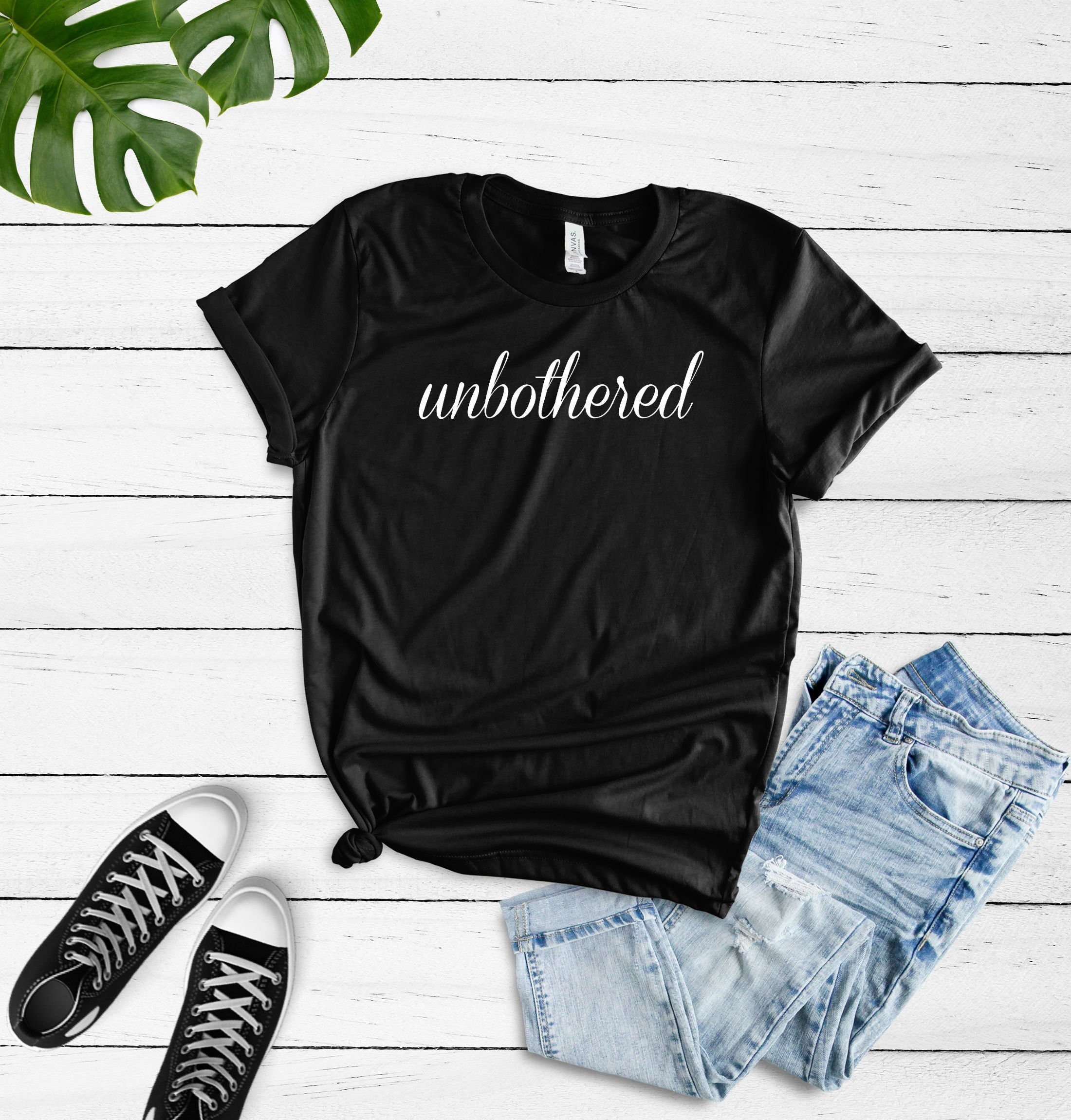 Unbothered Shirt Unbothered T-shirt Funny Shirt Cute Shirt Nonchalant ...