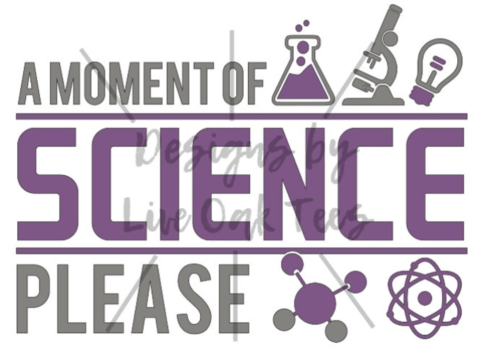 A Moment of SCIENCE Please SVG File - Etsy