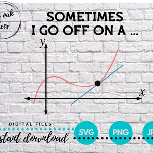 Sometimes I Go off on a Tangent - SVG - Etsy