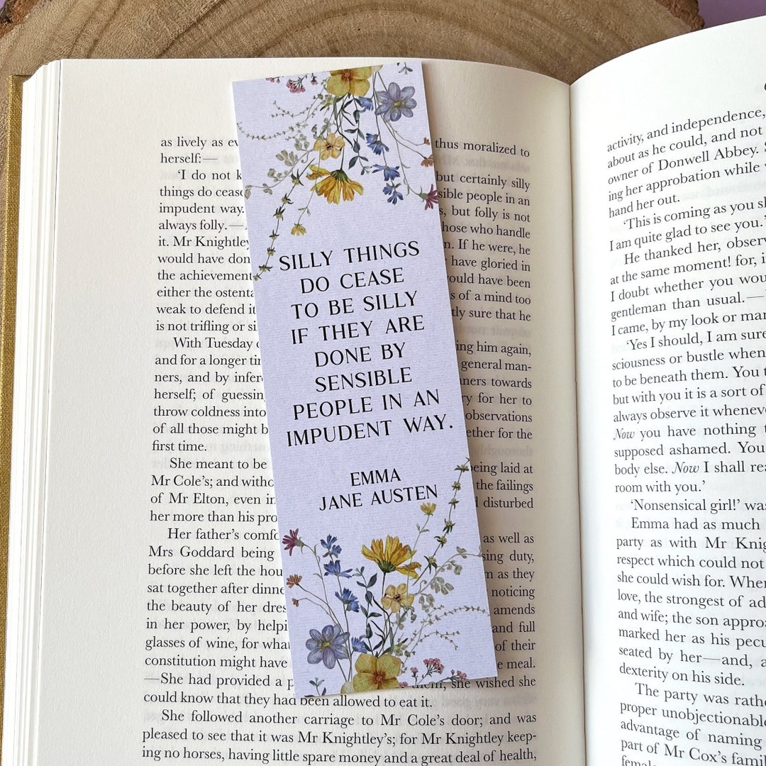 Emma - 'silly Things Do Cease to Be Silly' Bookmark - Jane Austen ...