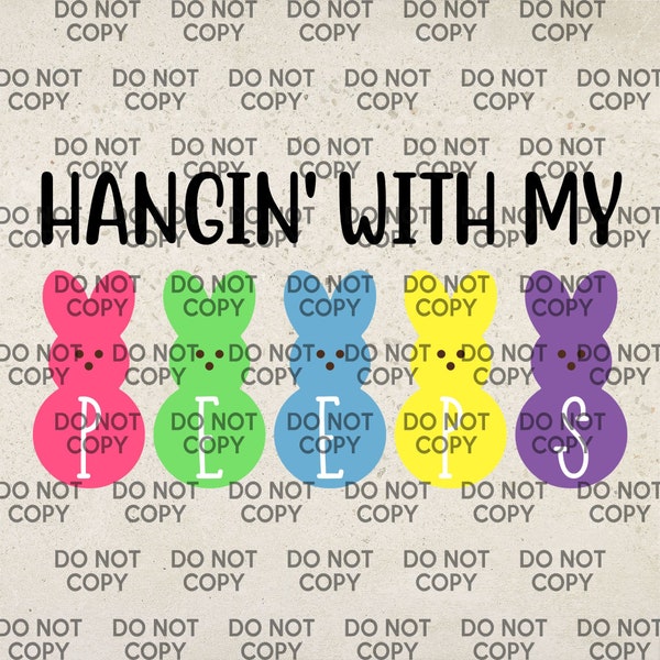 Hangin With My Peeps Svg - Etsy