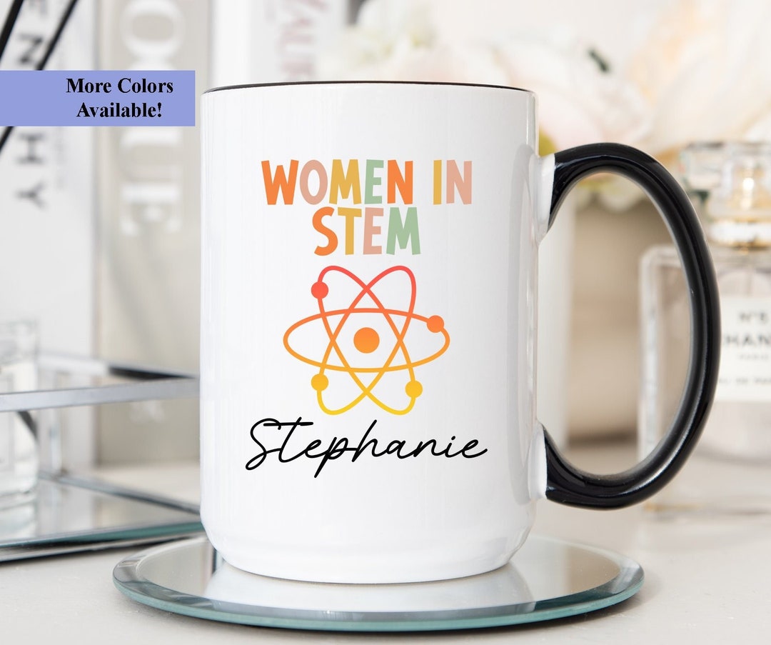 Women in STEM Mug, STEM Gift for Women, Women in STEM Cup - Etsy