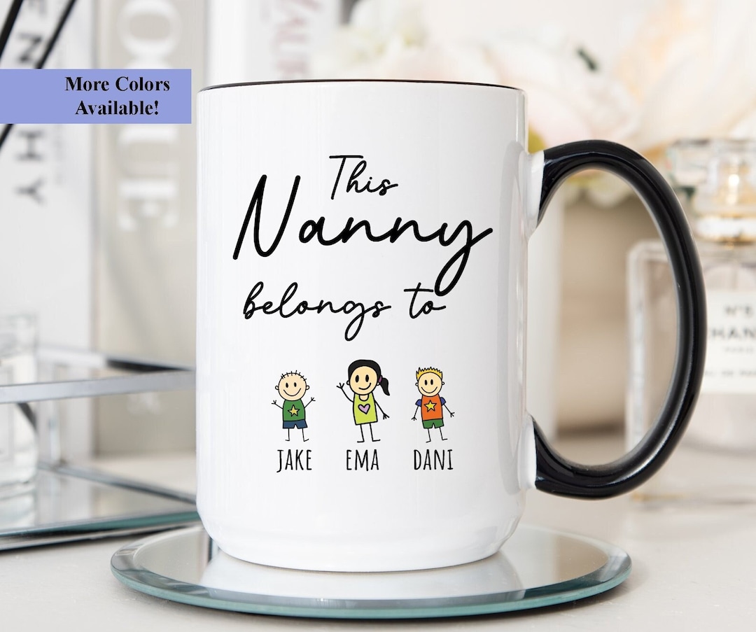 Nanny Mug With Kids Names, Nanny Mug, Nanny Gifts, Nanny Christmas Gift ...