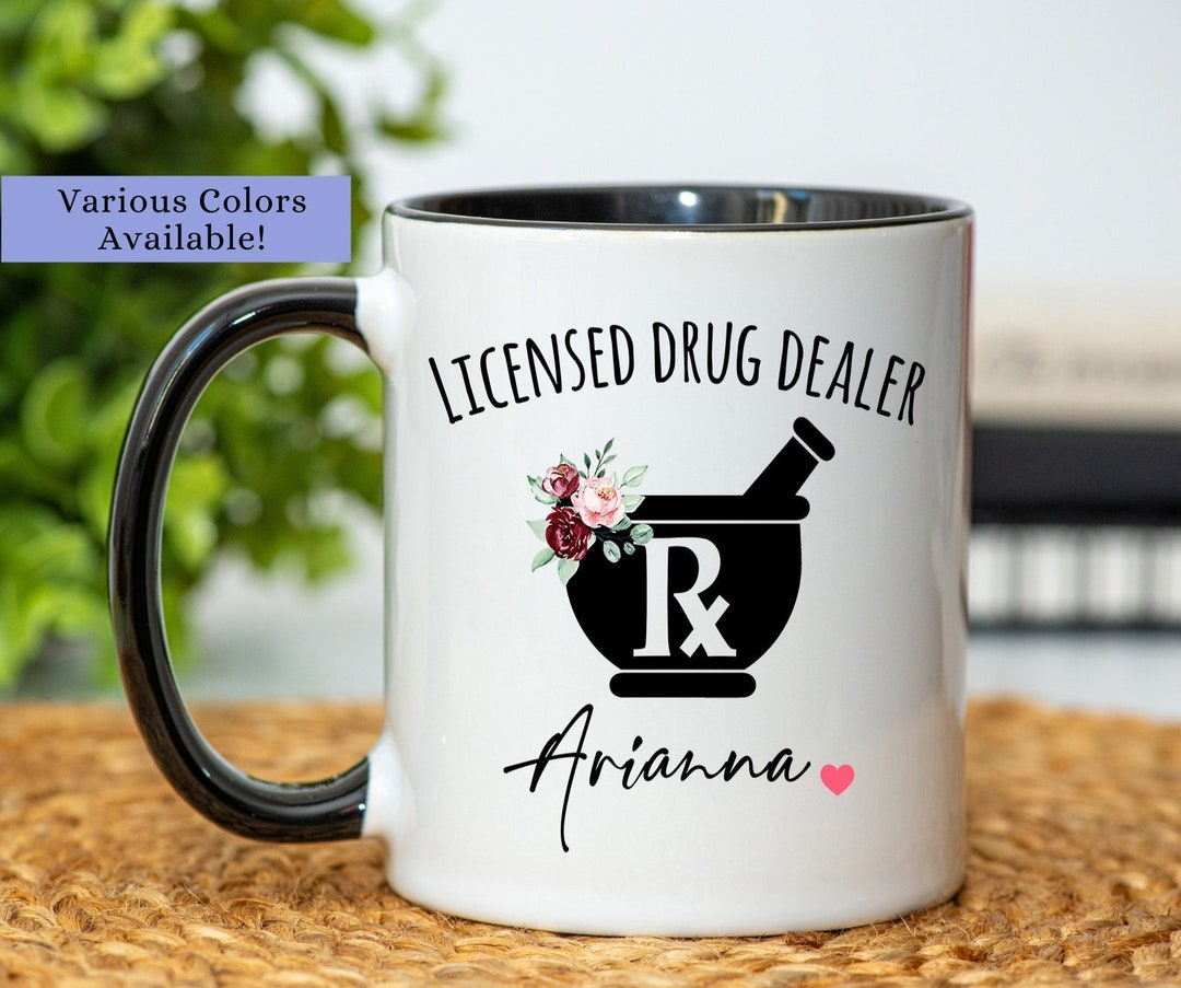 Licensed Drug Dealer Mug Pharmacist Mug Pharmacist Gift for - Etsy