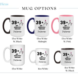 39 Plus Middle Finger Mug, 40 and Absolutely Fabulous Mug, Personalized ...