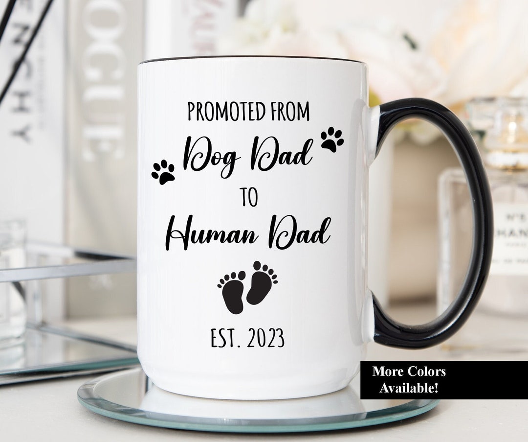 Promoted Dog Dad to Human Dad Pregnancy Announcement Mug Dog - Etsy