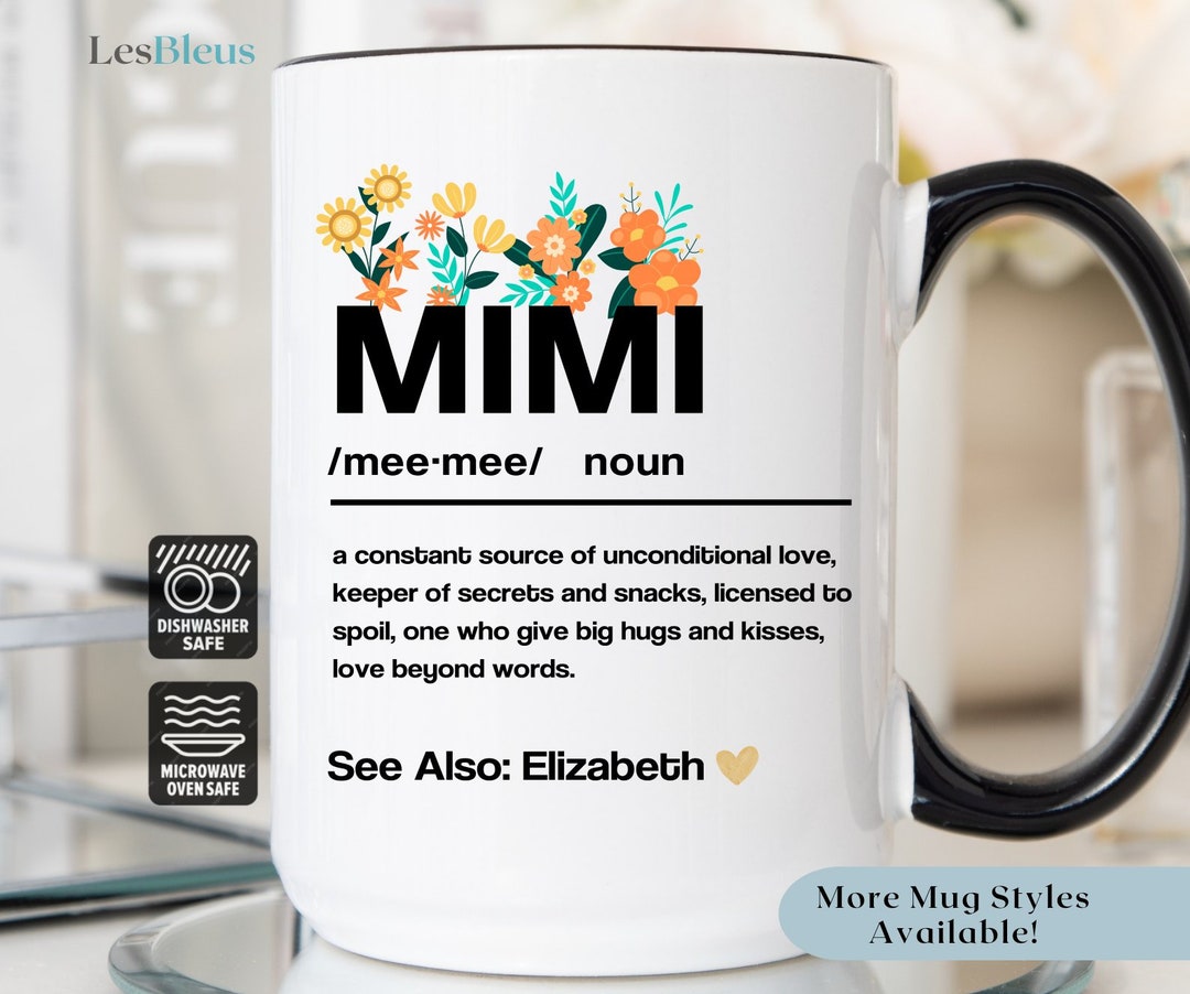 Mimi Definition Mug, Personalized Mimi Mug, Mothers Day Gift for Mimi ...