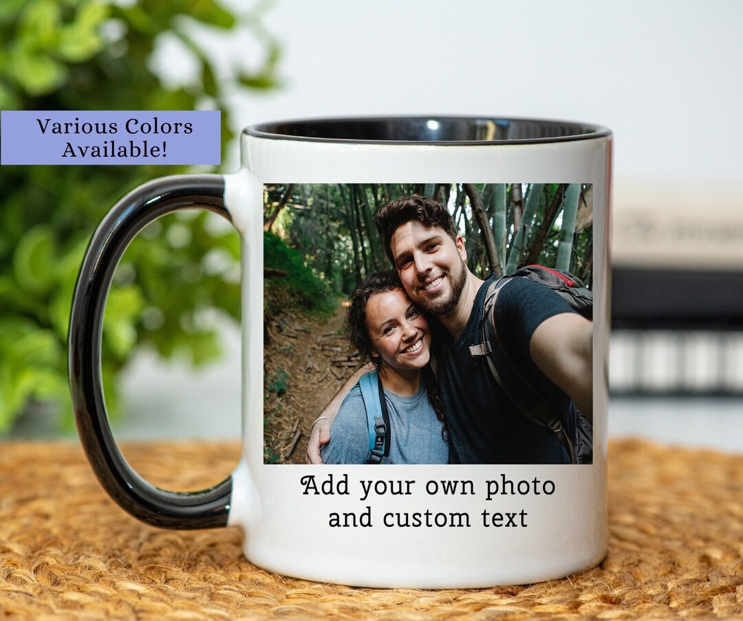 Customized Coffee Mug, Add Unique Custom Photo, Personalize Photo Mug ...