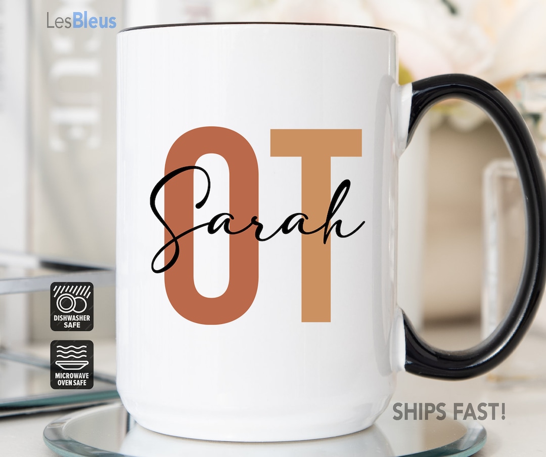 OT Mug, OT Gifts, OT Graduation Gift, Occupational Therapist Mug ...