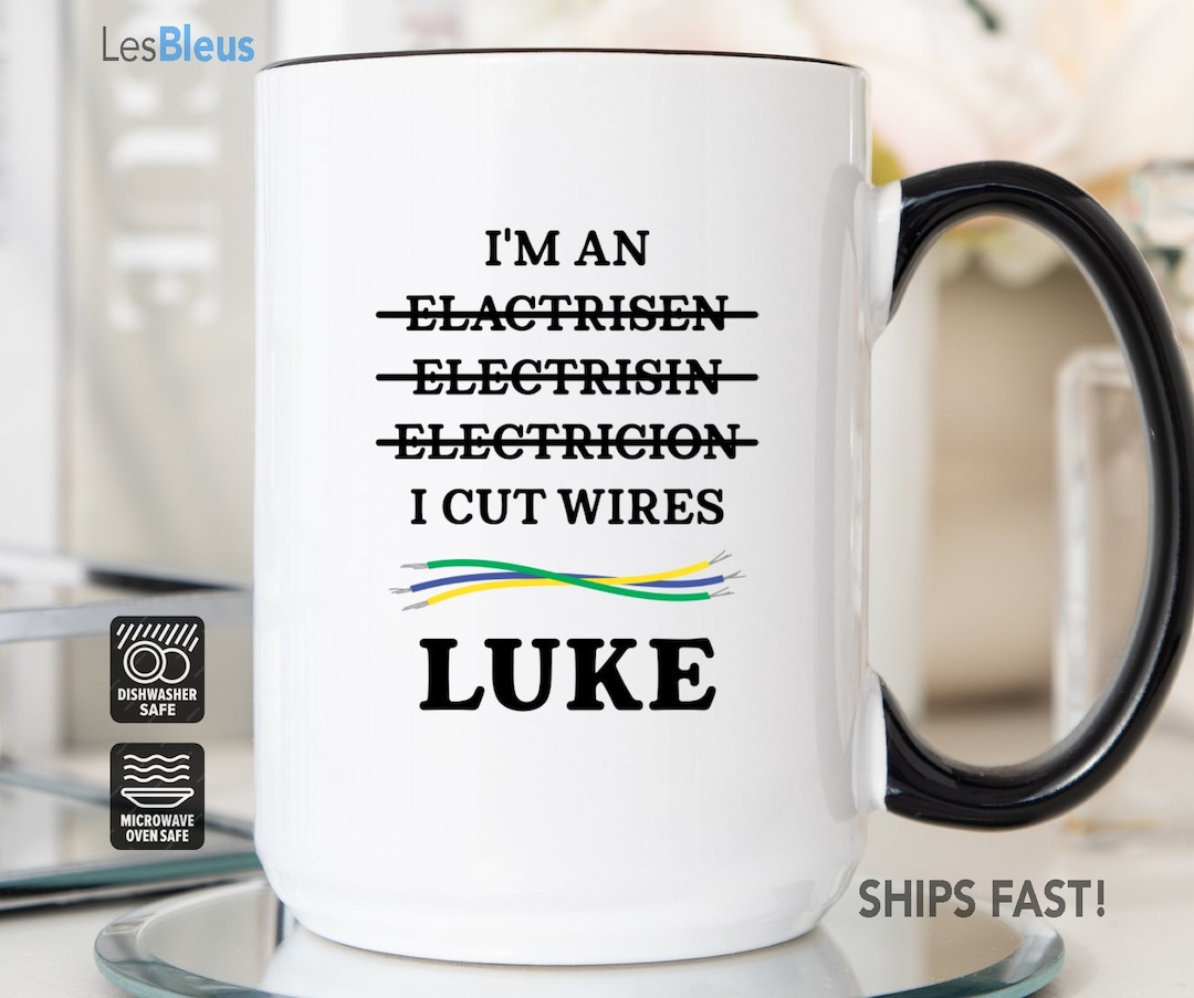 I'm an Electrician I Cut Wires Mug, Gift for Electrician, Electrician Mug, Electrician Coffee ...