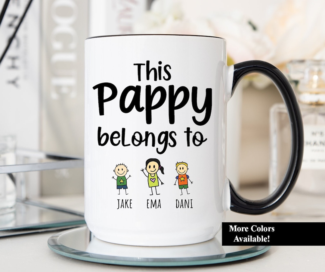 This Pappy Belongs to Mug, Pappy Coffee Mug Personalized, Pappy Gift ...