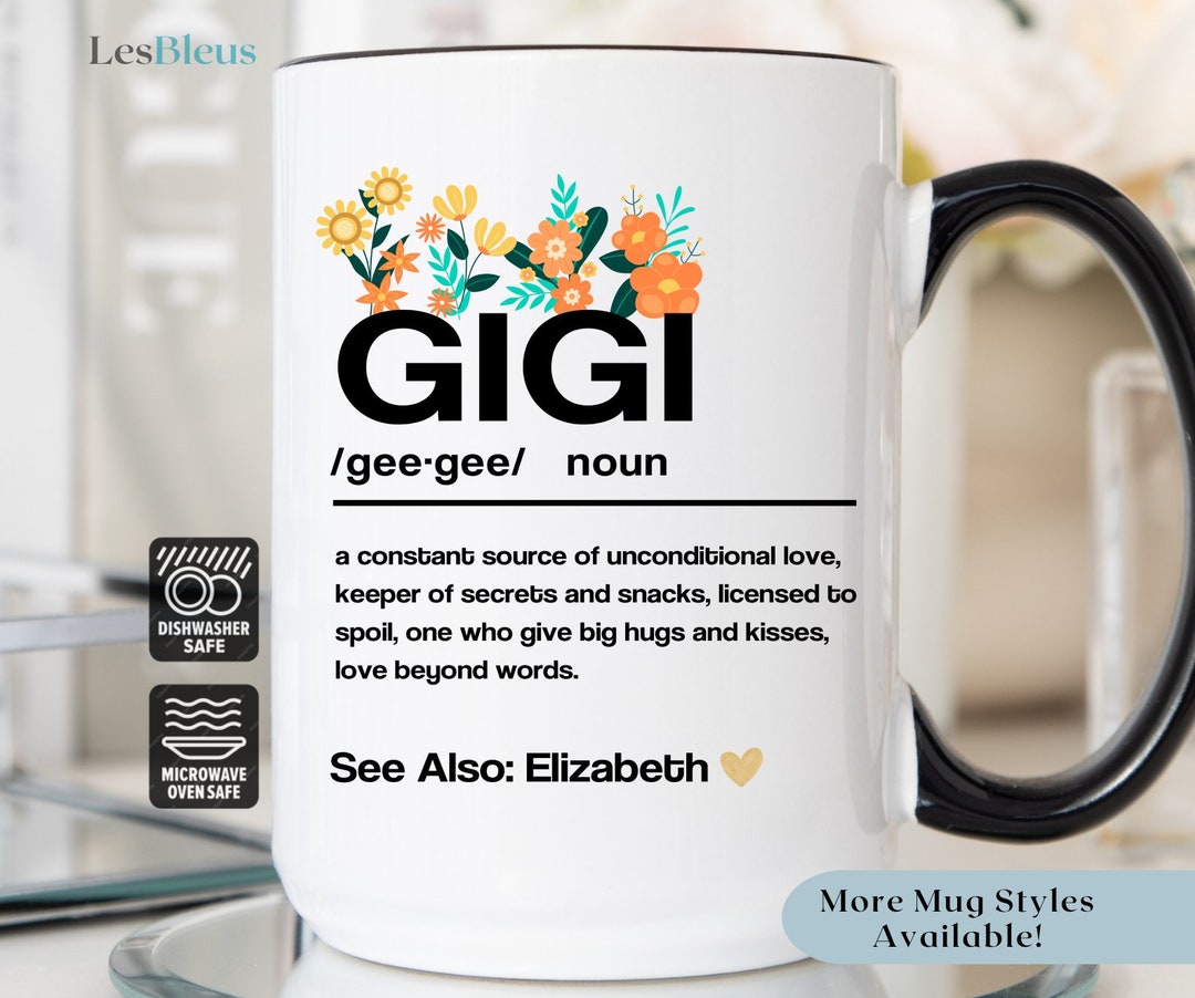 Gigi Definition Mug, Personalized Gigi Mug, Mothers Day Gift for Gigi ...