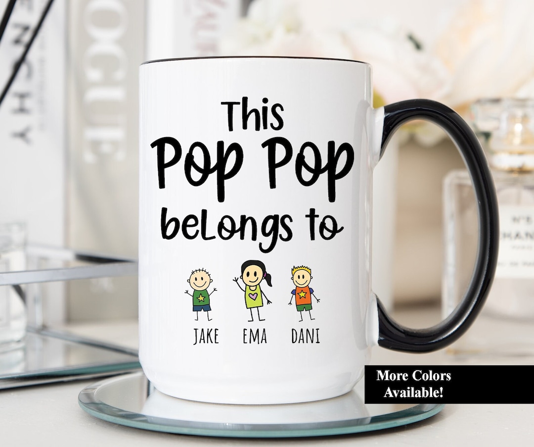 This Pop Pop Belongs to Mug, Pop Pop Coffee Mug Personalized, Pop Pop ...