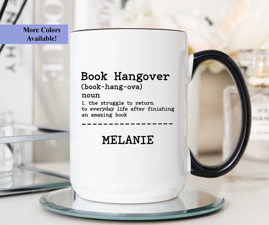Book Hangover Definition Coffee Mug, Personalized Book Lovers Coffee ...
