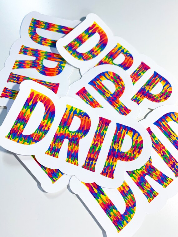 DRIP Sticker Colorful Sticker Dripping Weatherproof | Etsy