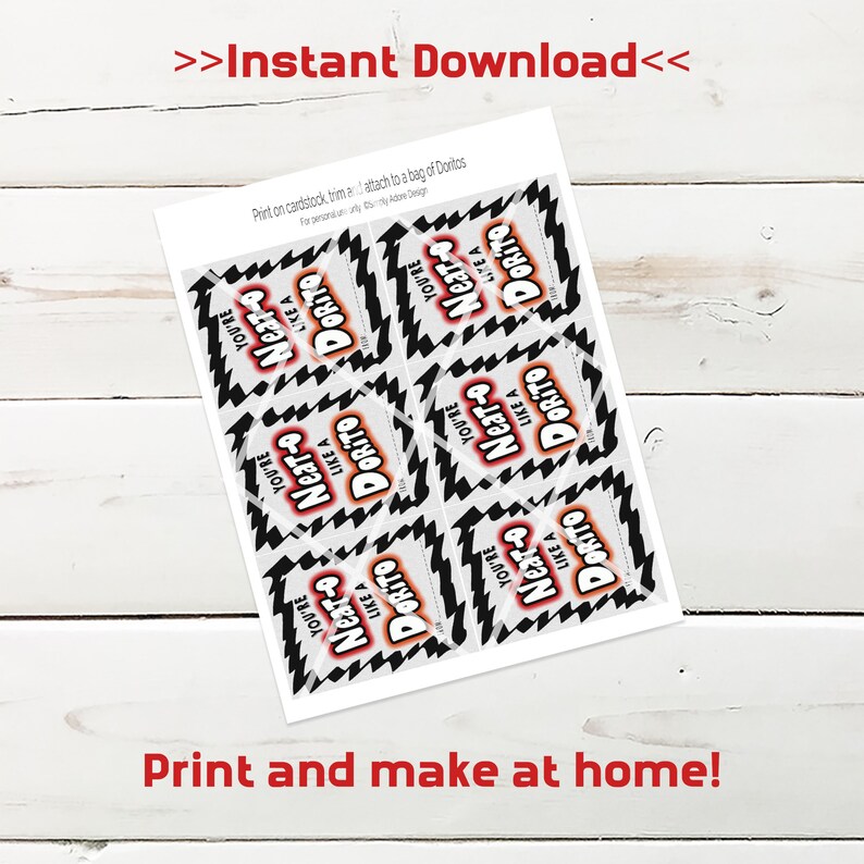 Neat-o Dorito-inspired Printable Appreciation Tags for Parents and ...